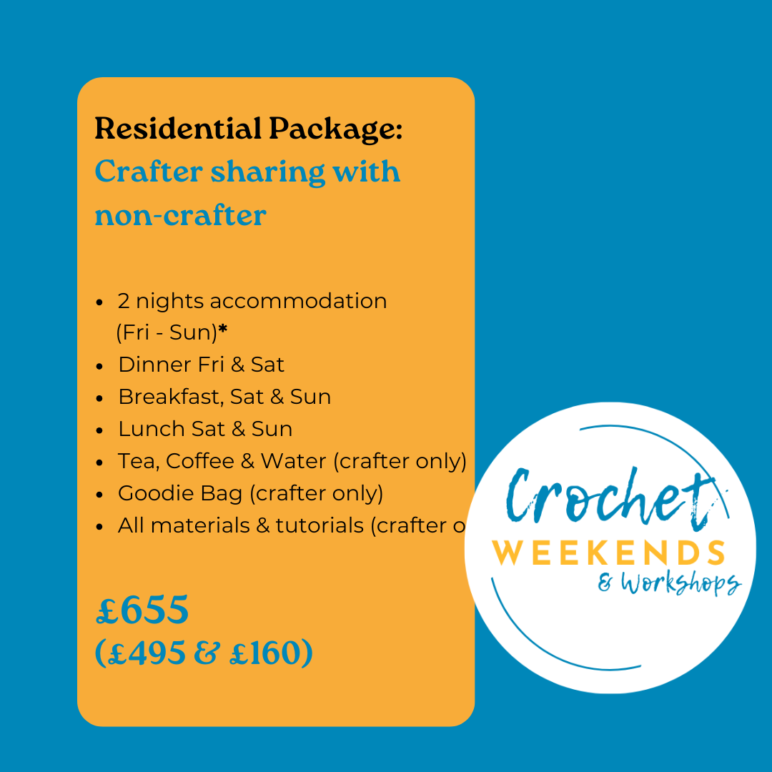 Crochet Weekend: Residential Package - Crafter Sharing with non-crafter ...